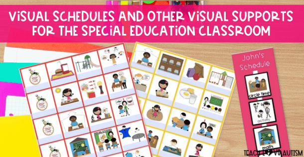 Visual Schedules and Other Visual Supports for the Special Education ...