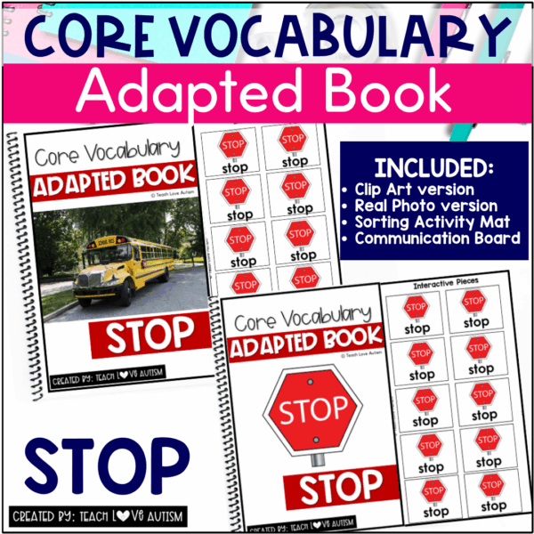 Core Vocabulary Adapted Book: STOP - Teach Love Autism