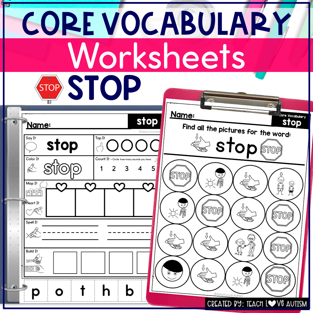 Core Vocabulary Worksheets STOP for Reading, Phonics, AAC, and Speech ...