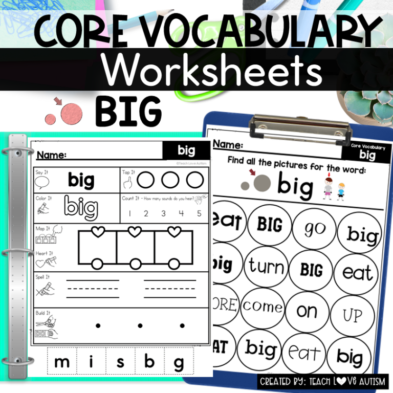 Core Vocabulary Worksheets: BIG - Teach Love Autism