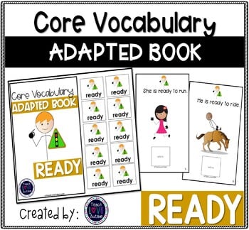 Core Vocabulary Adapted Book: READY - Teach Love Autism