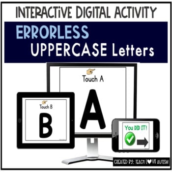 Errorless Uppercase Letter Digital Task Cards and Boom Cards - Teach ...