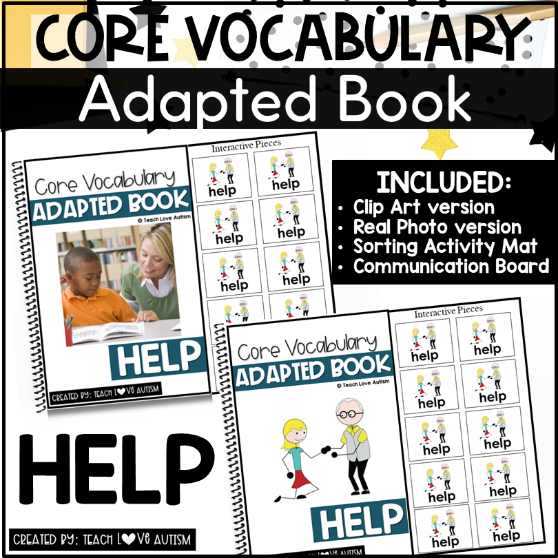 Core Vocabulary Adapted Book: HELP - Teach Love Autism