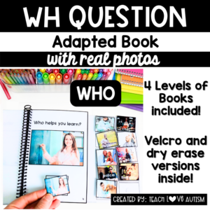 WH Question Adapted Book WHO with Real Photos for Special Education ...