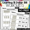 Counting One Dollar Bills | Money Worksheets | U.S. Bills - Teach Love ...