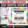 Visual Question of the Day with Writing Prompts | Printable and Digital ...