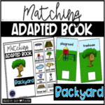 Backyard Matching Adapted Book - Teach Love Autism