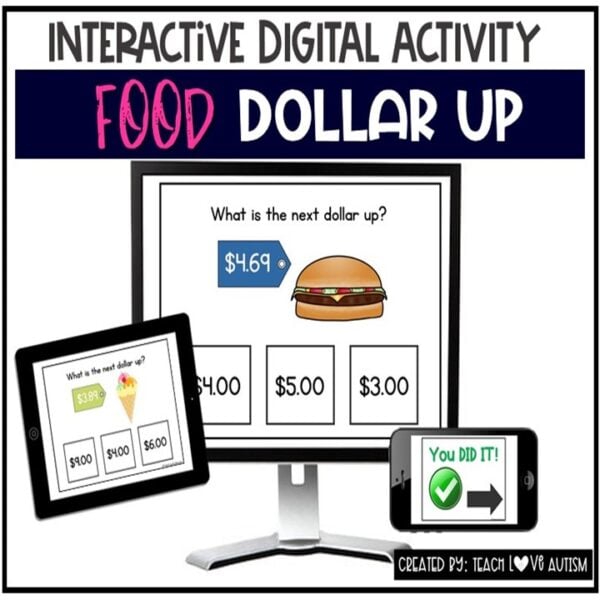 Food Next Dollar Up Digital Task Cards - Teach Love Autism