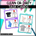 Clean or Dirty Task Cards - Teach Love Autism
