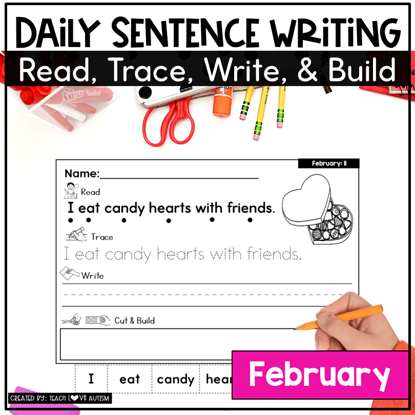 February Daily Writing Worksheets | Read, Trace, Write, and Build ...