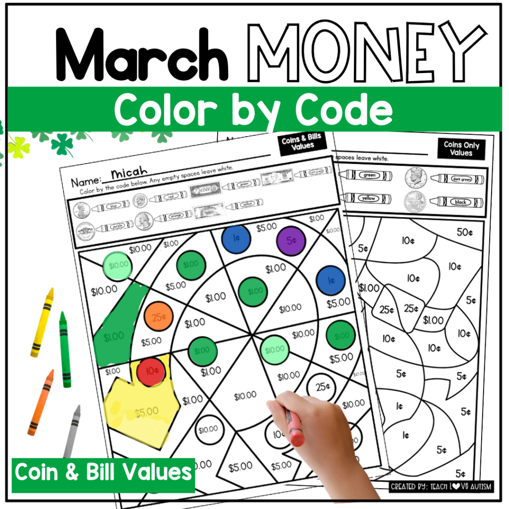 March Color by Code | Money Values - Teach Love Autism